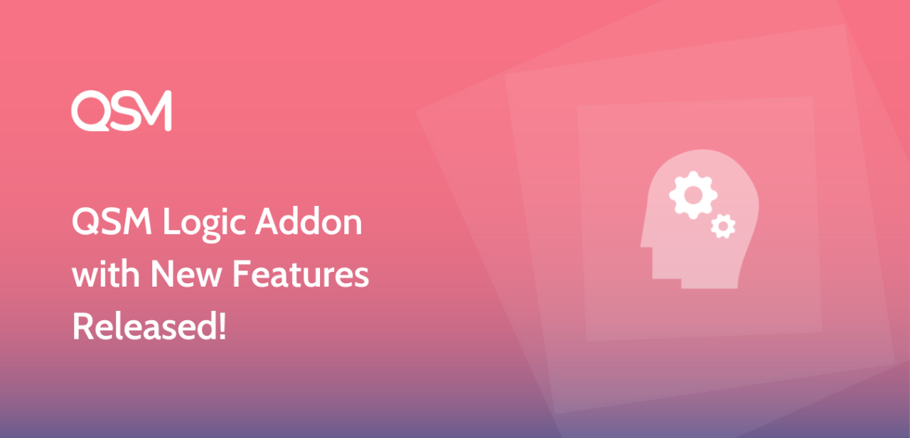 QSM Logic Addon with New Features Released! - QSM